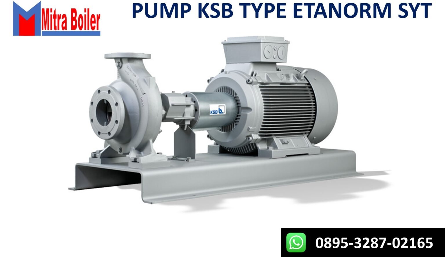 JUAL POMPA ETANORM SYT – HEAT TRANSFER PUMP - FABRIKASI BOILER DAN ...