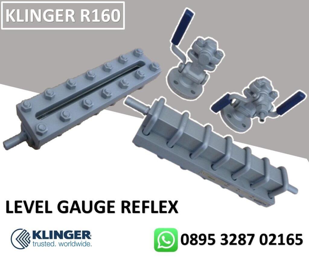 LEVEL GAUGE KLINGER R160 REFLEX – GLASS PENDUGA BOILER