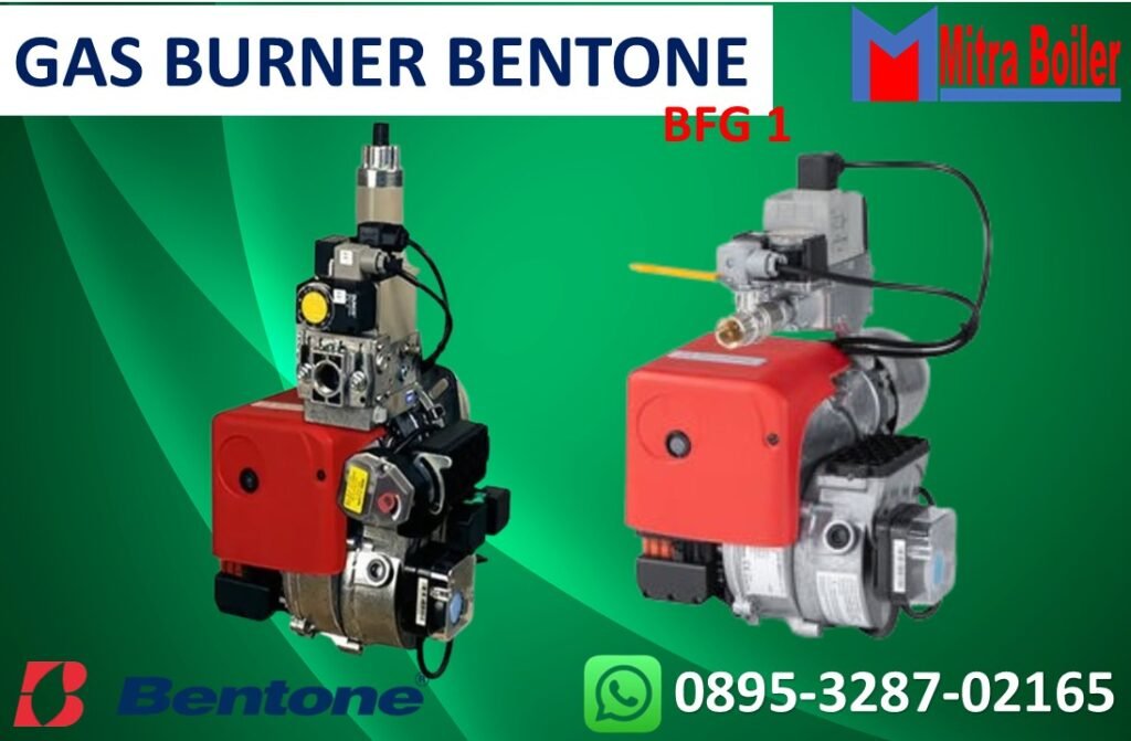 MESIN BURNER GAS – BENTONE BFG 1 - FABRIKASI BOILER DAN THERMAL OIL BOILER